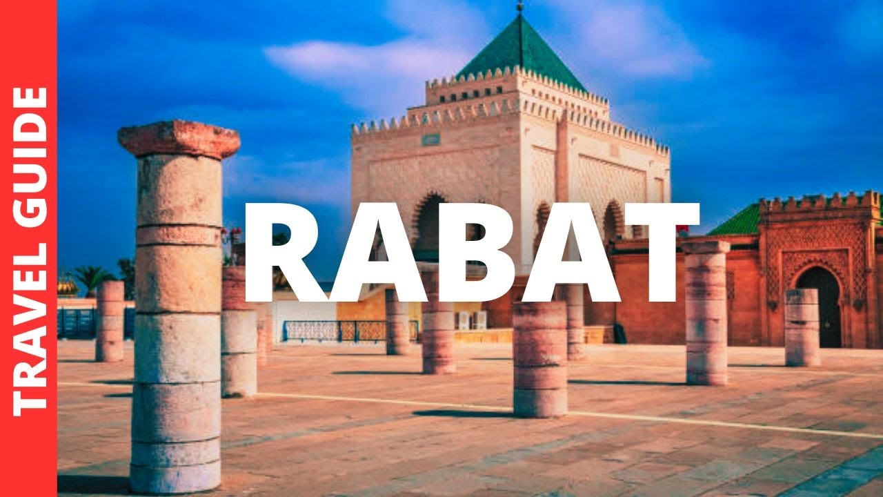 Rabat Morocco Travel Guide: 16 BEST Things To Do In Rabat | CISERO